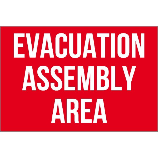 Evacuation Assembly Area Sign